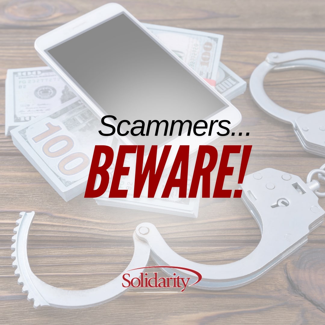 Scammers…Beware! You’re Not Welcome Here! | Solidarity Community ... Scammers…Beware! You’re Not Welcome Here! | Solidarity Community ...